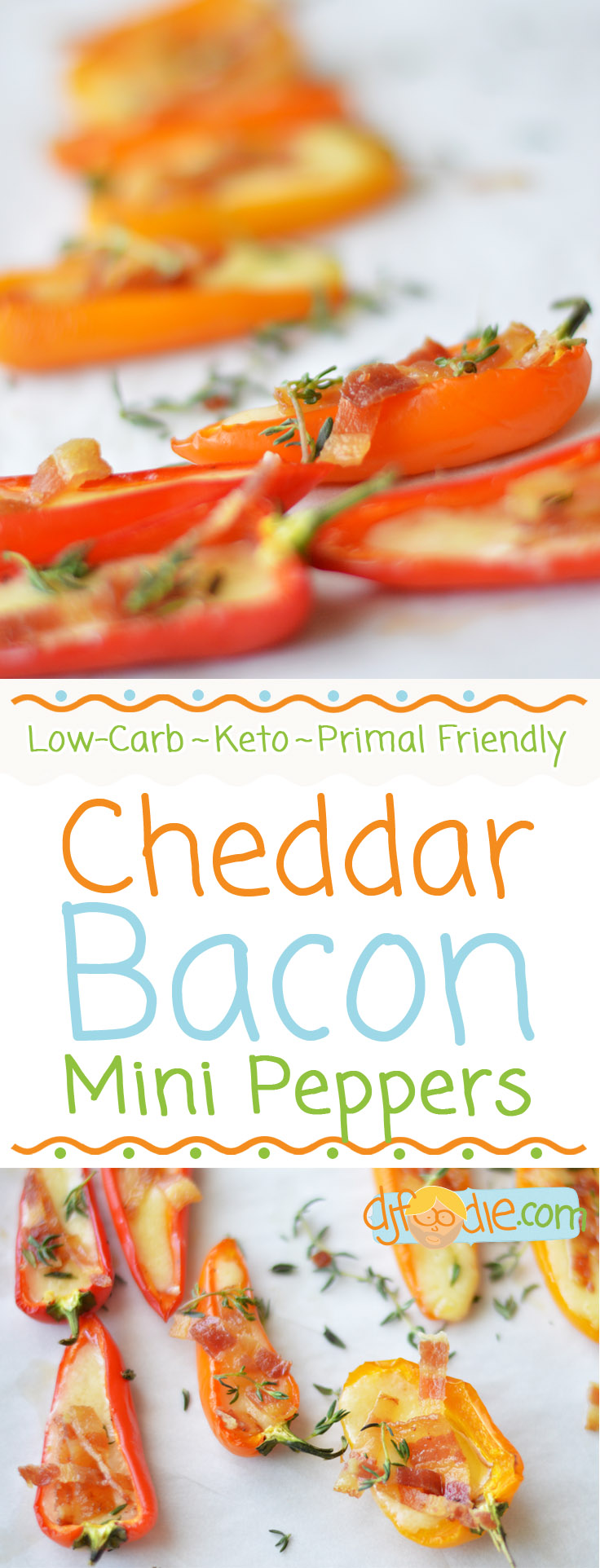 Cheddar-Bacon Mini Peppers | DJ Foodie